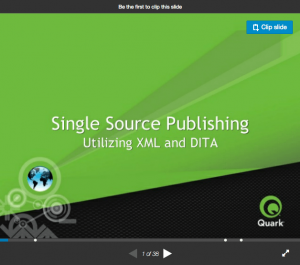 Single Source Publishing: Utilizing XML and DITA - Quark - DocToolHub